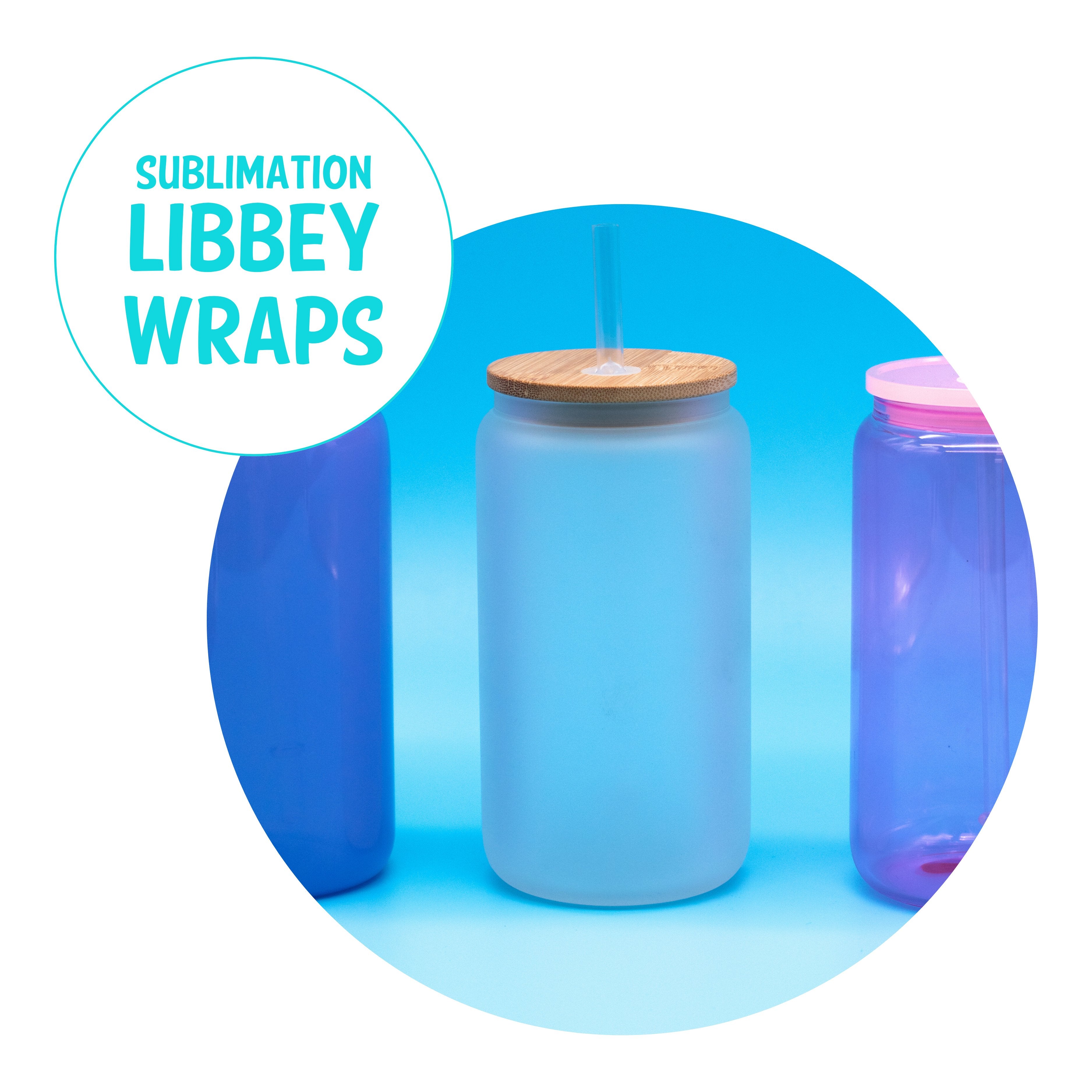 Sublimation LIbbey Wraps – Vinyl Fun