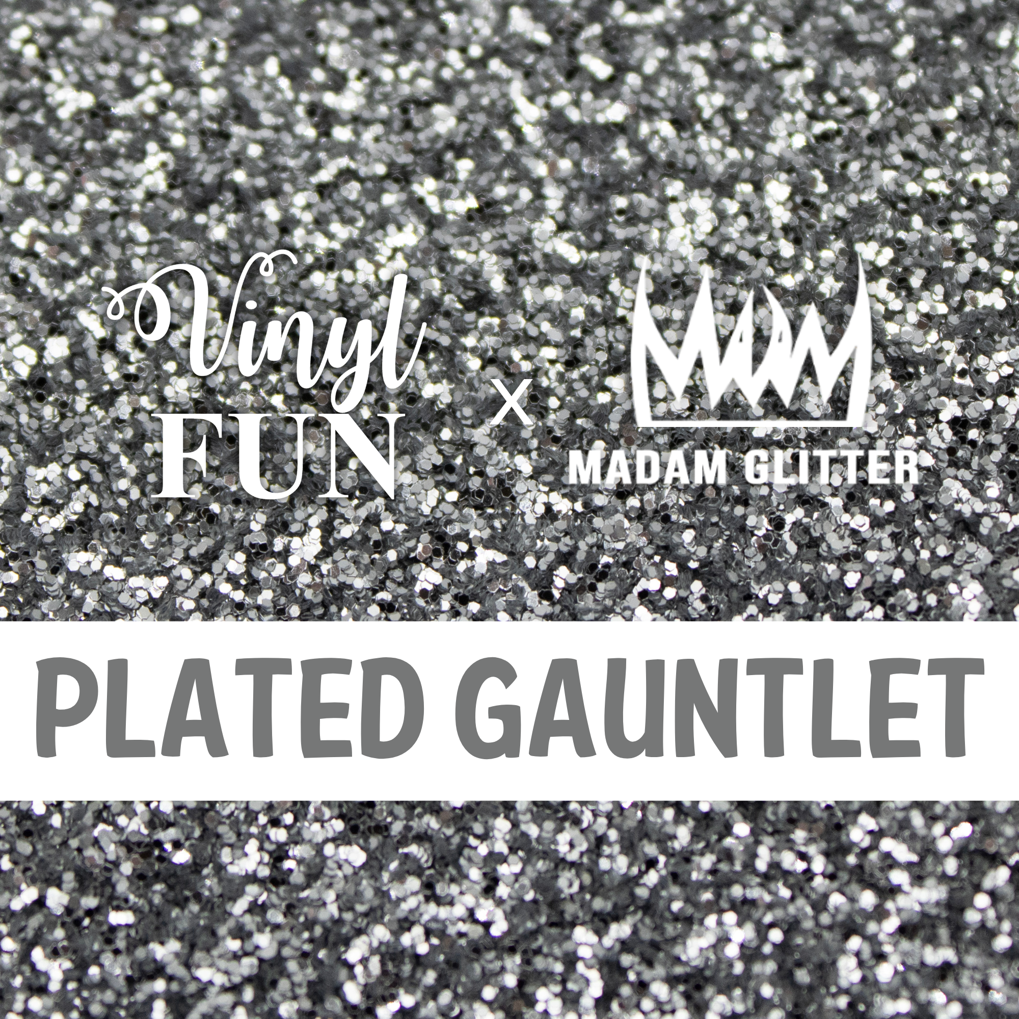 Plated Gauntlet -MG – Vinyl Fun