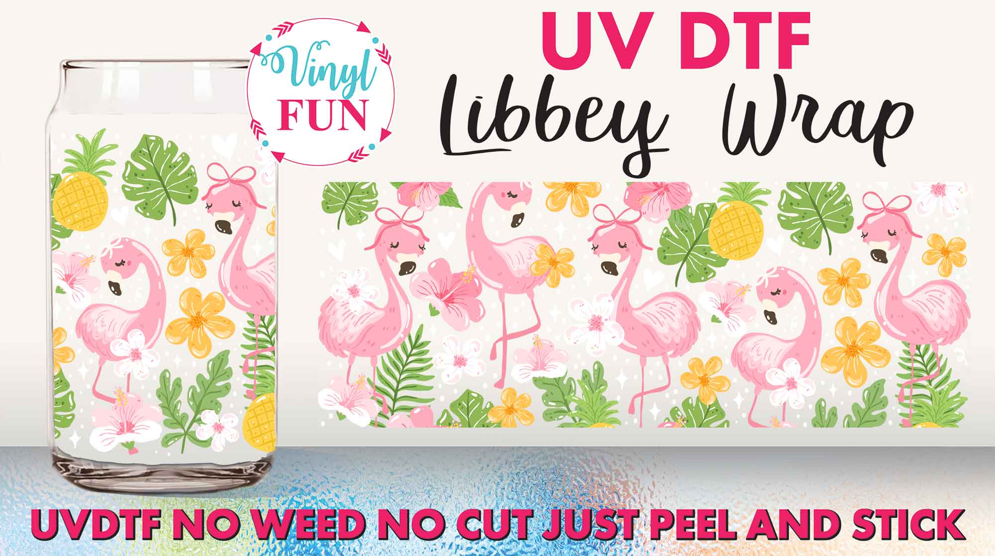 Flamingos UVDTF Libbey Glass Wrap - UV105 – Vinyl Fun