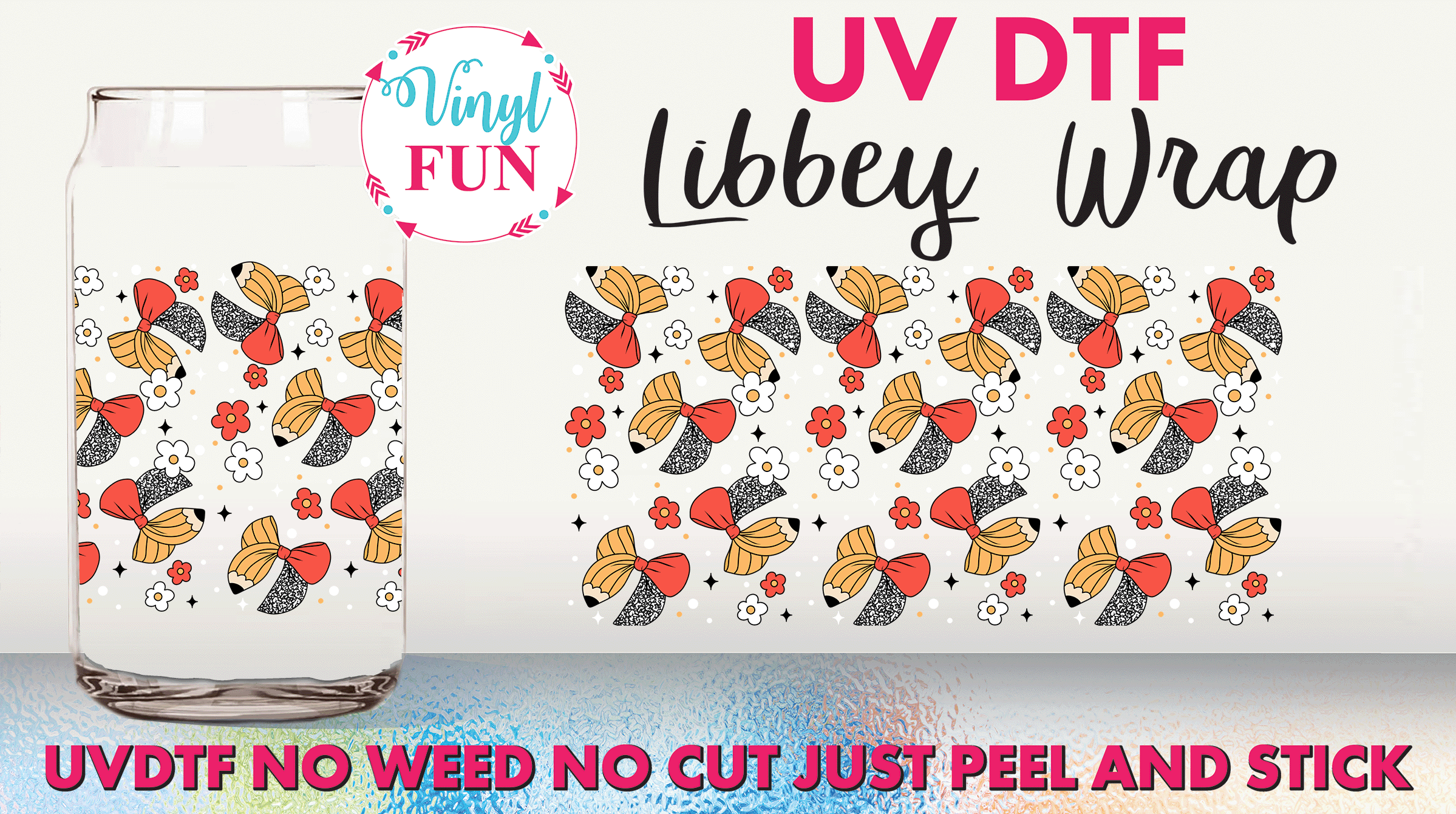 School Bows UVDTF Libbey Glass Wrap - UV249 – Vinyl Fun